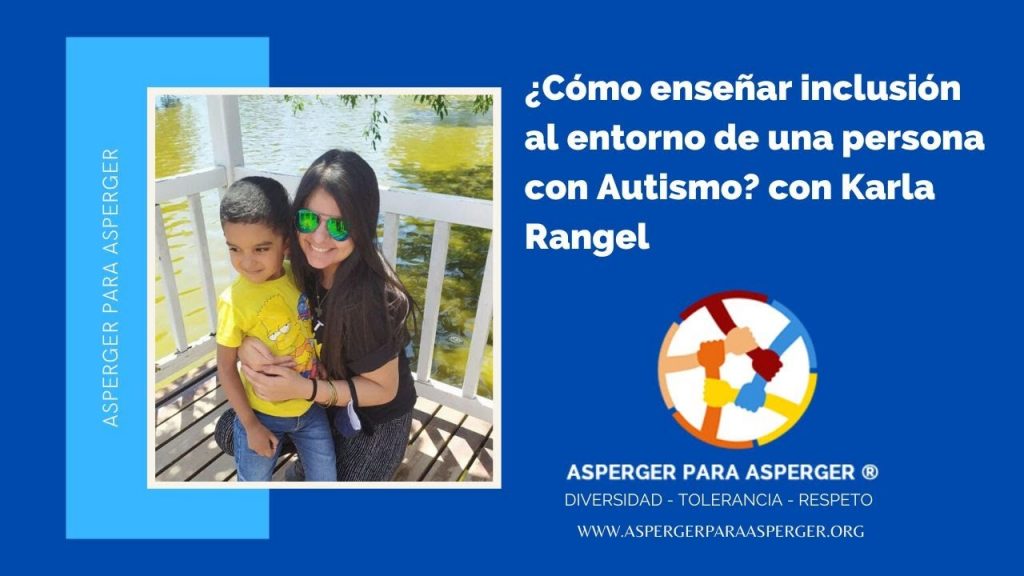 ¿Cómo educar sobre inclusión al entorno de una persona con Autismo ...