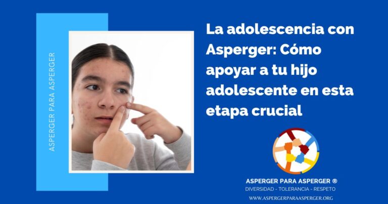 Autismo Grado 1 y la importancia de visibilizar todos los niveles del TEA - Asperger para Asperger